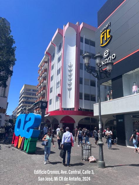 Edificio Cronos, San José. | Mi Costa Rica de Antaño