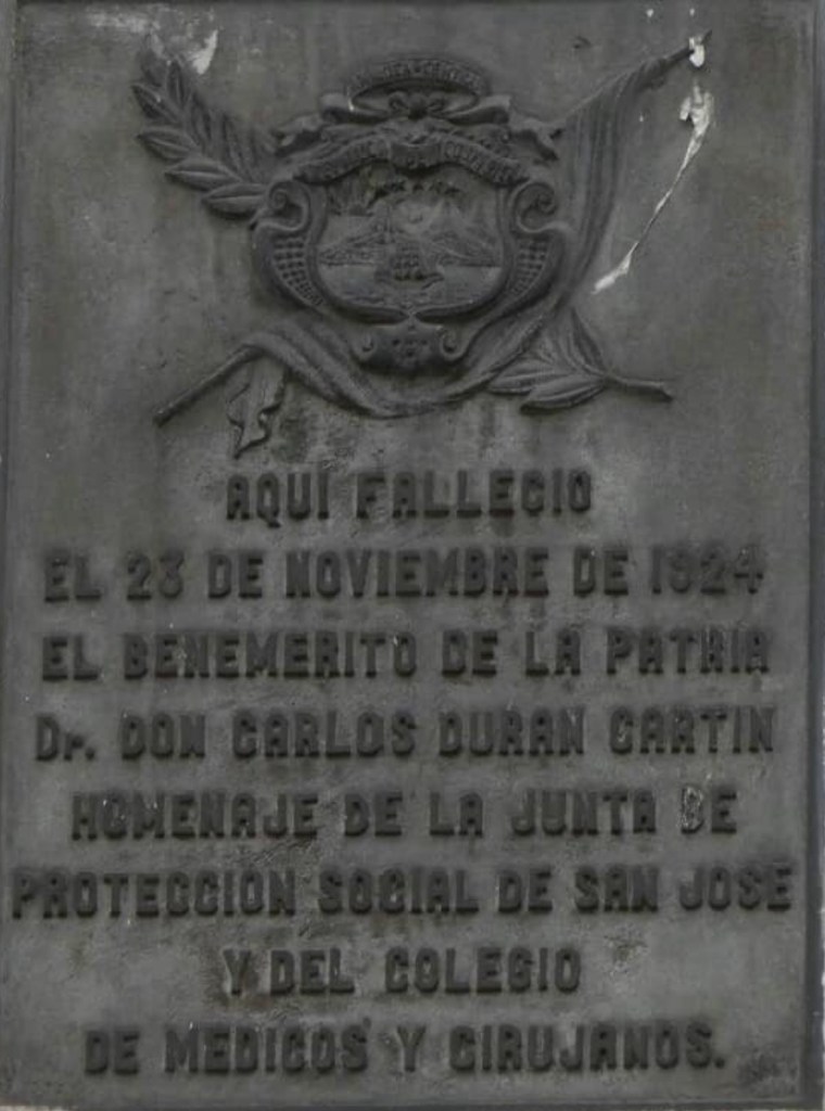 Dr. Carlos Durán Cartín, Benemérito de la Patria 1852-1924. | Mi Costa ...